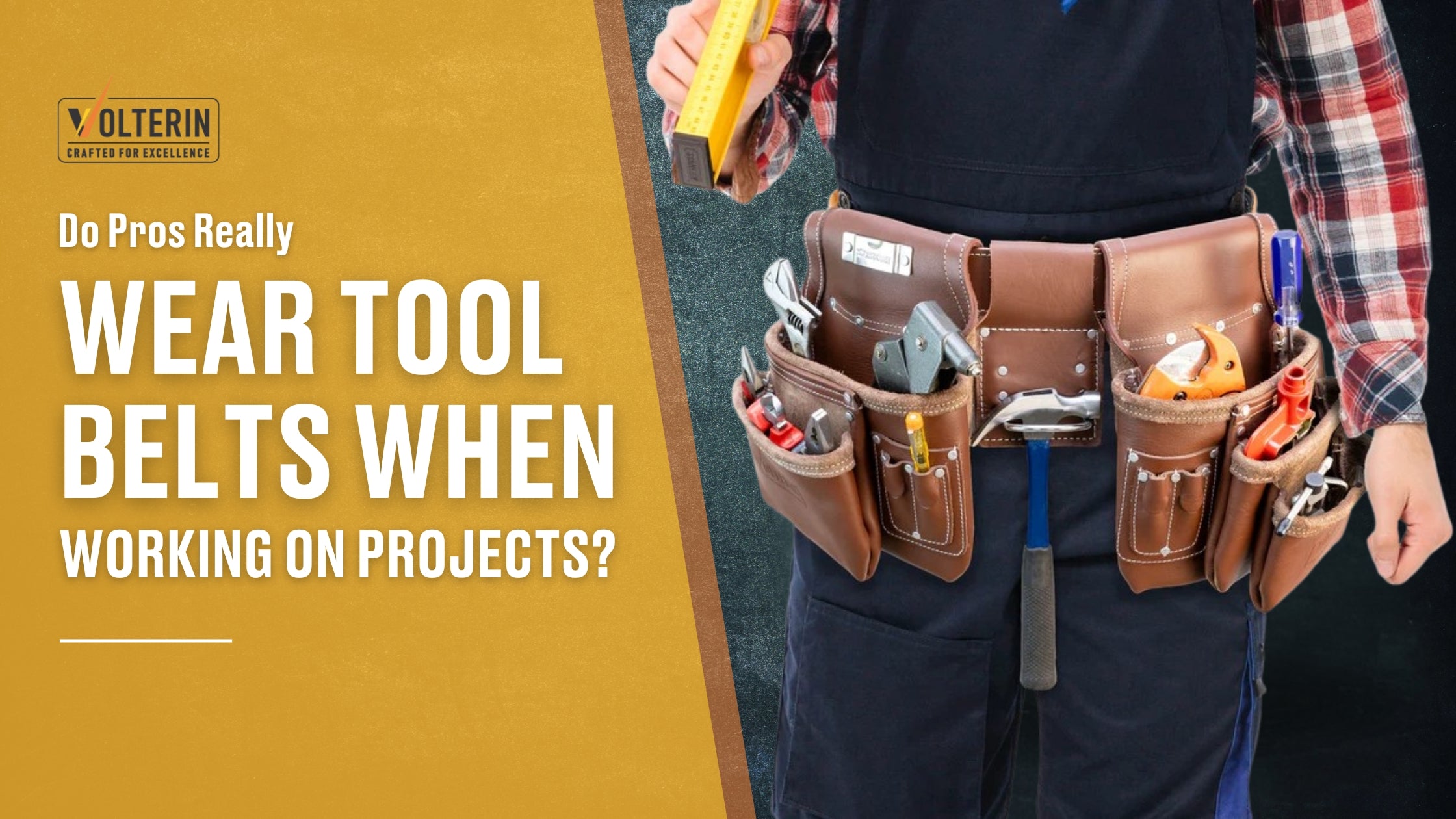 Do Pros Really Wear Tool Belts When Working on Projects? – Volterin
